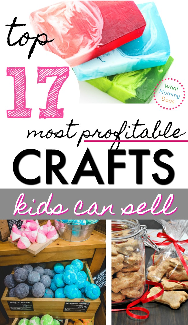 17 Best Things for Kids to Make and Sell - What Mommy Does 17 Best Things for Kids to Make and Sell - What Mommy Does