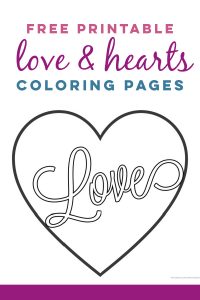 Love Heart Coloring Pages {Free Printables!} - What Mommy Does