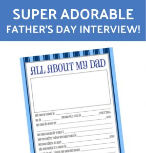 Free Printable Father's Day Questionnaire - Cute Kids Survey