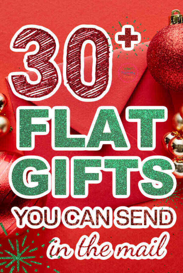 30+ Flat Gifts That Are Easy To Mail - What Mommy Does