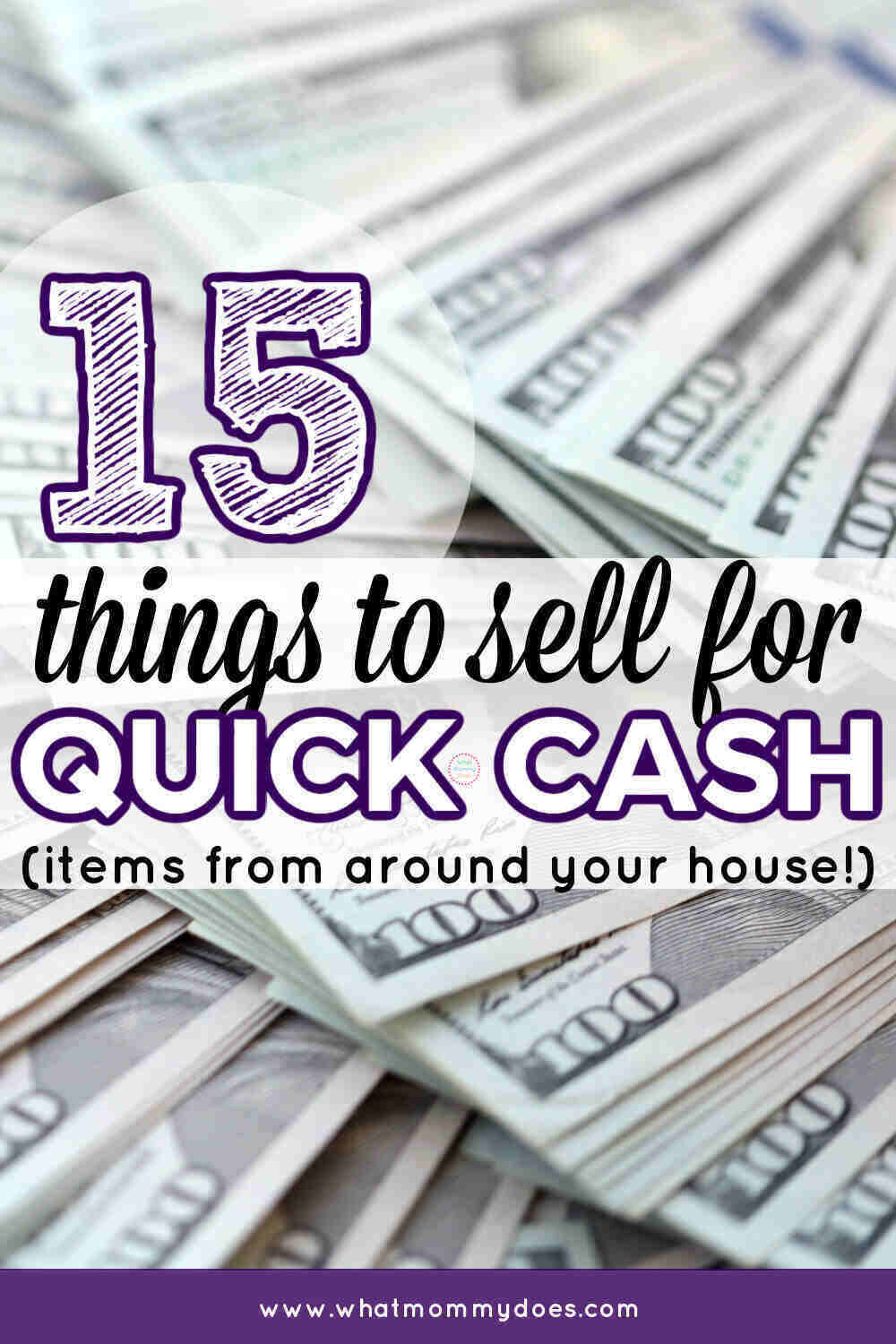 15 Things You Can Sell to Make Money Fast - All Items from Around the ...