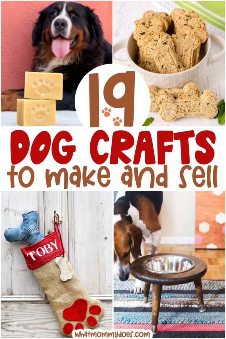 19 Dog Crafts to Make and Sell - What Mommy Does