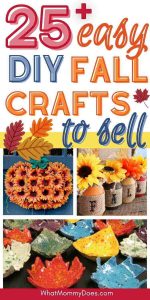 25+ Easy Fall Crafts to Make and Sell - What Mommy Does