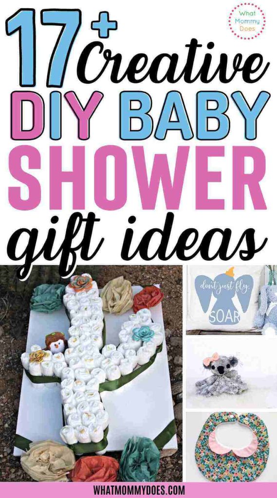 17+ Creative DIY Baby Shower Gifts - What Mommy Does